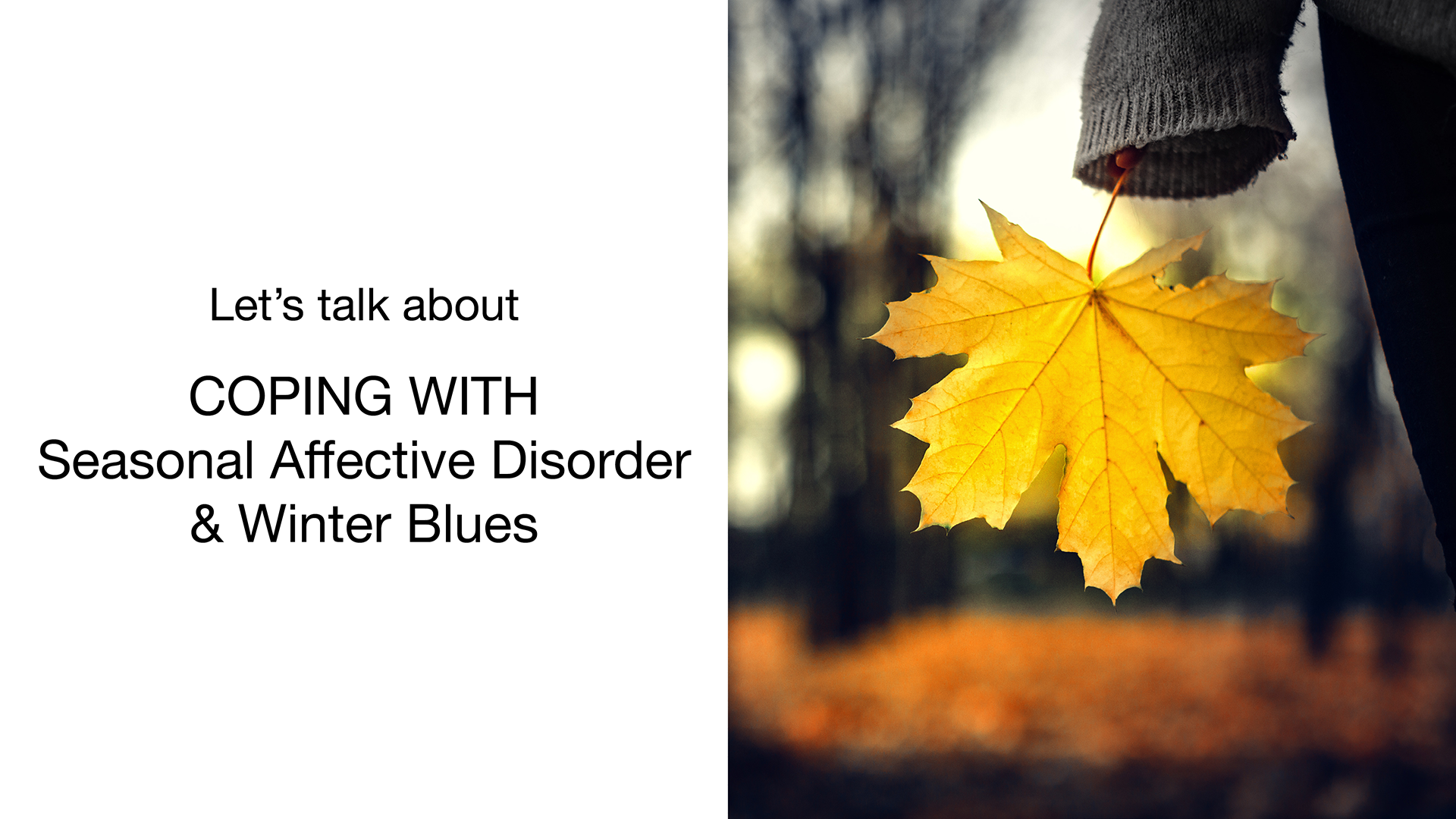 Coping with Seasonal Affective Disorder and Winter Blues – MHEDS
